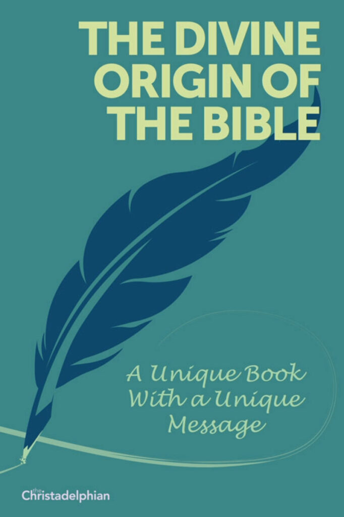 Divine Origin of the Bible – Understand The Bible