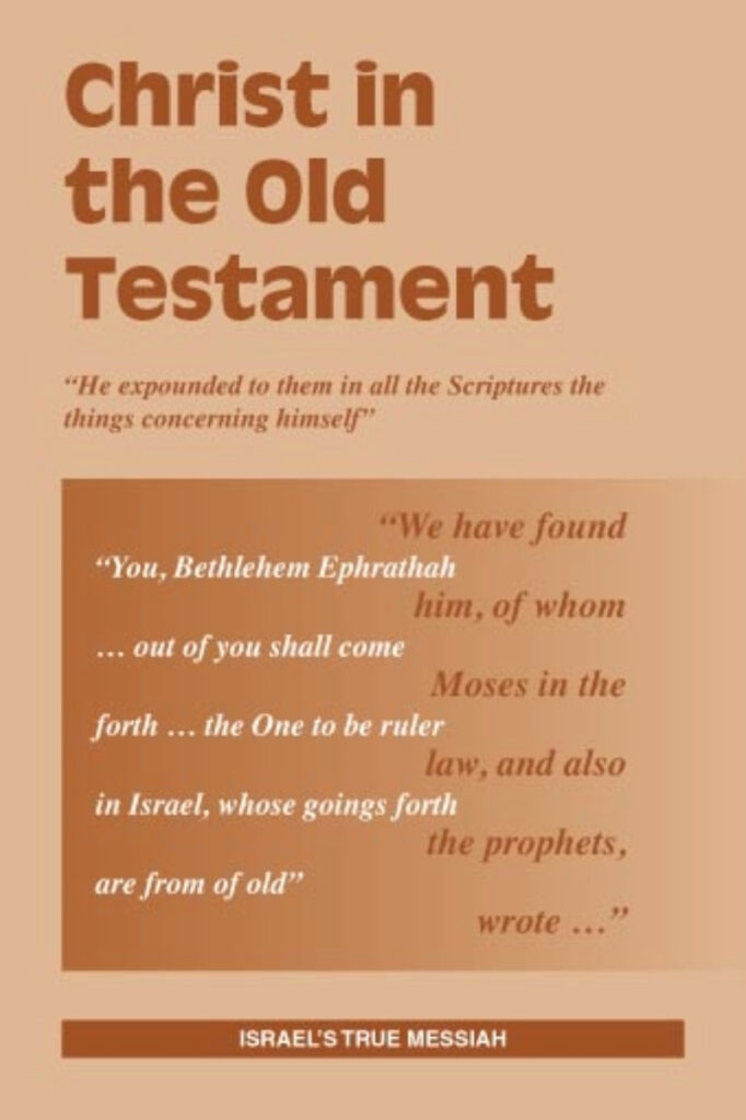 Christ In The Old Testament – Understand The Bible